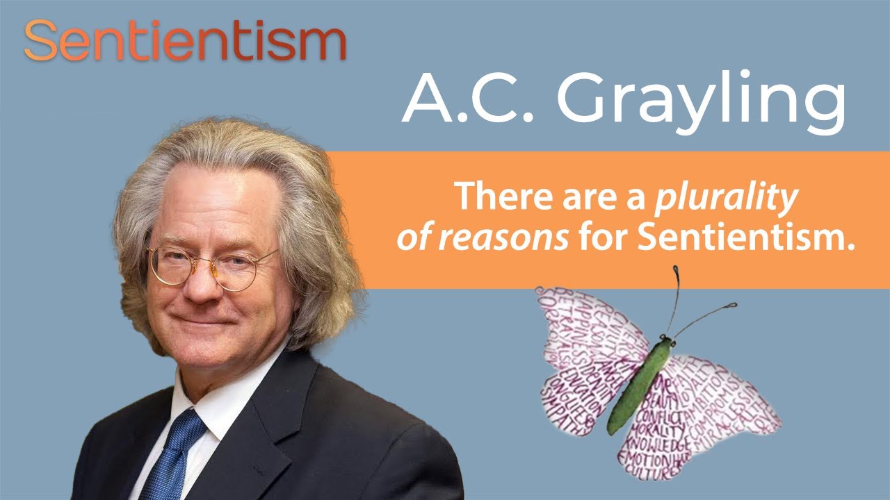 "I agree wholeheartedly with Sentientism" - A.C. Grayling - Humanist ...