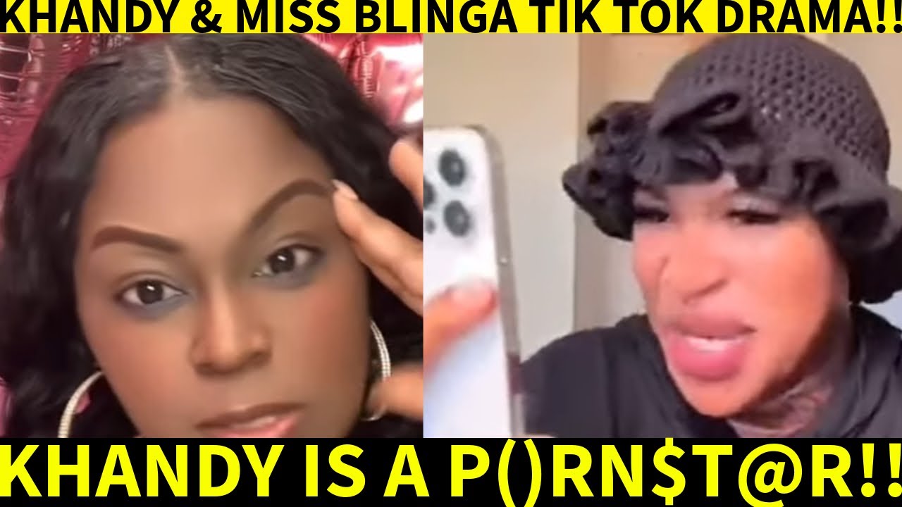 KHANDY VS MISS BLINGA BIG TIK TOK DRAMA!!! KHANDY ANSWER BACK MISS ...