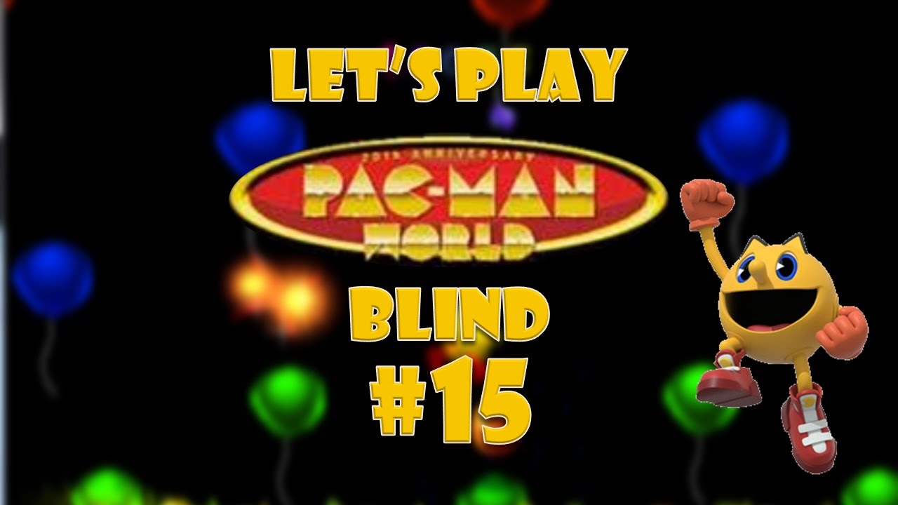 Let's Play Pac-Man World (Blind) #15: BALLOONS! - YouTube
