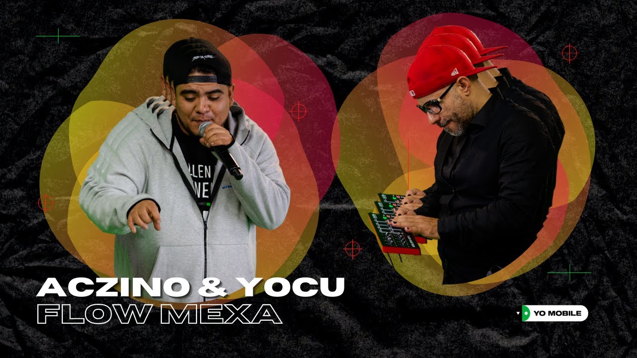 FLOW MEXA | ACZINO & YOCU - YouTube