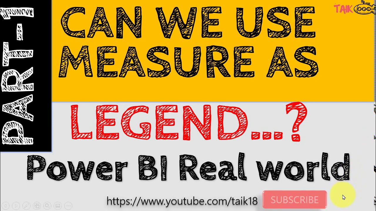 Measure As Legend Power BI Real World Cases and Solutions TAIK18 (14-25 ...