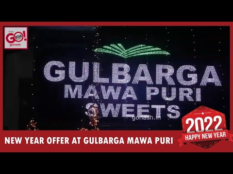 NEW YEAR OFFER AT GULBARGA MAWA PURI | GET 250GM KHARA ON PURCHASE OF ...