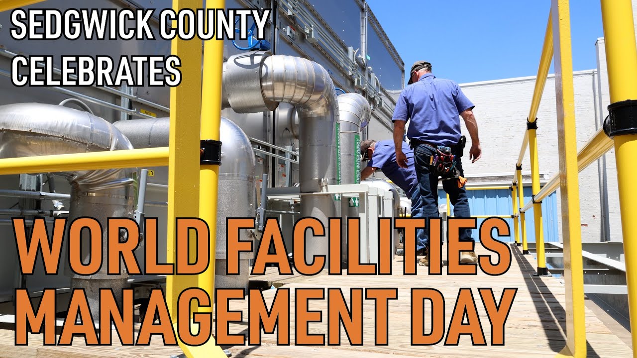 Sedgwick County celebrates World Facilities Managment Day - YouTube