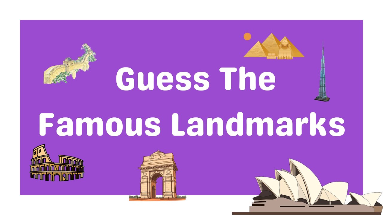 Guess the Famous Landmark: Can You Identify These Iconic Sites? - YouTube