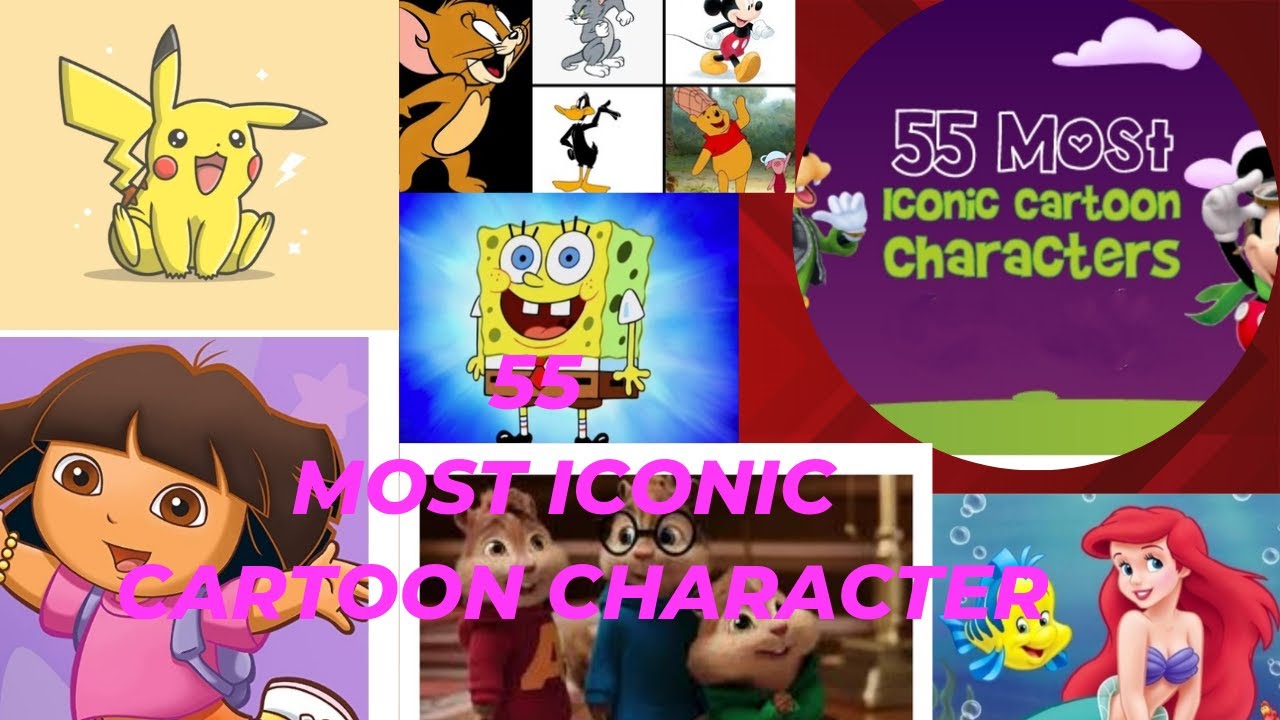 Top 55 Most Popular And Most Iconic Cartoon Characters .😯🙀 - YouTube