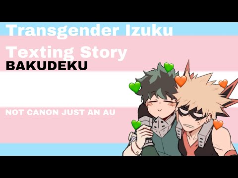 Trans Deku Part 3 // Trans Deku au// Bakudeku au// Please respect the ...