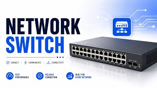 What is Network Switch? How a Network Switch Works