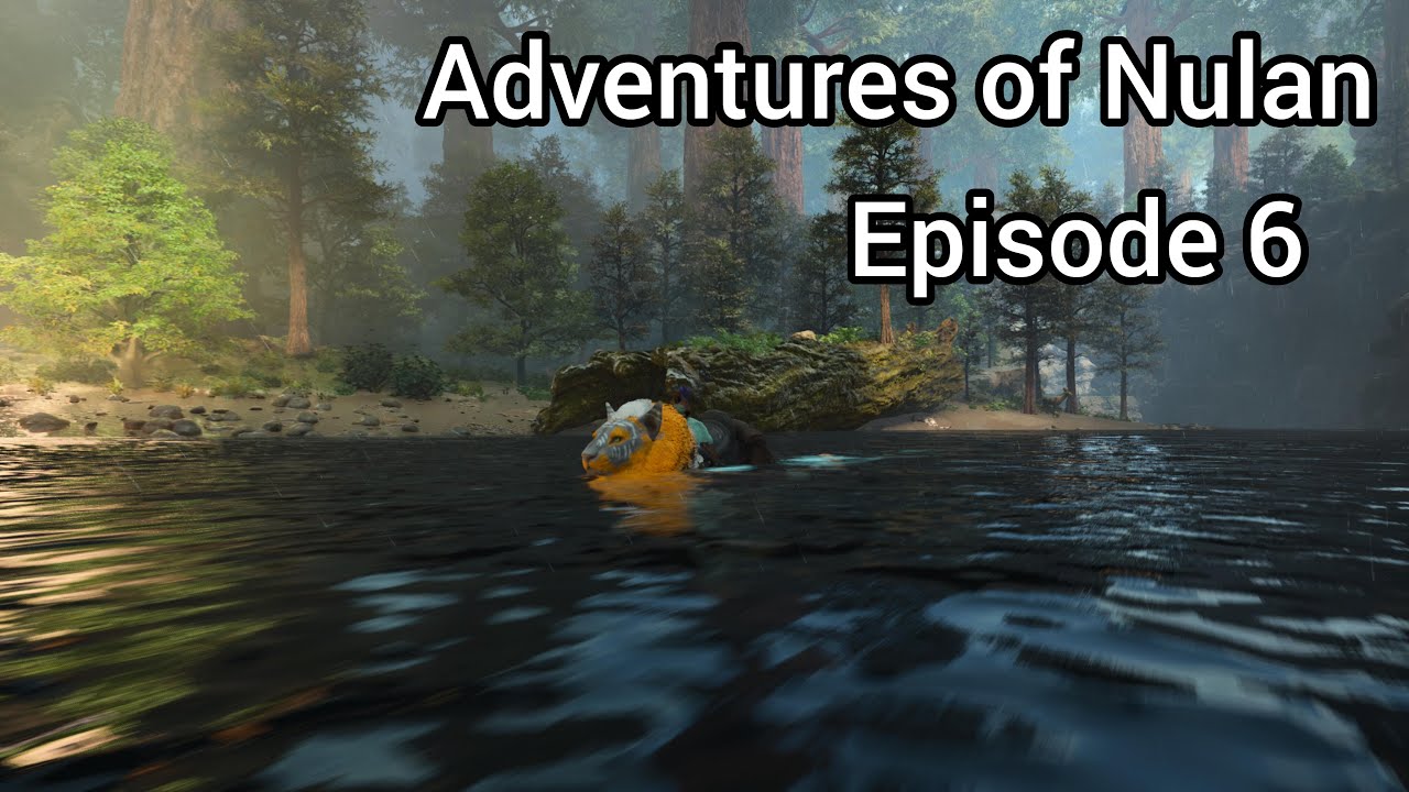 ARK Adventures of Nulan *unedited* Episode 6 - YouTube