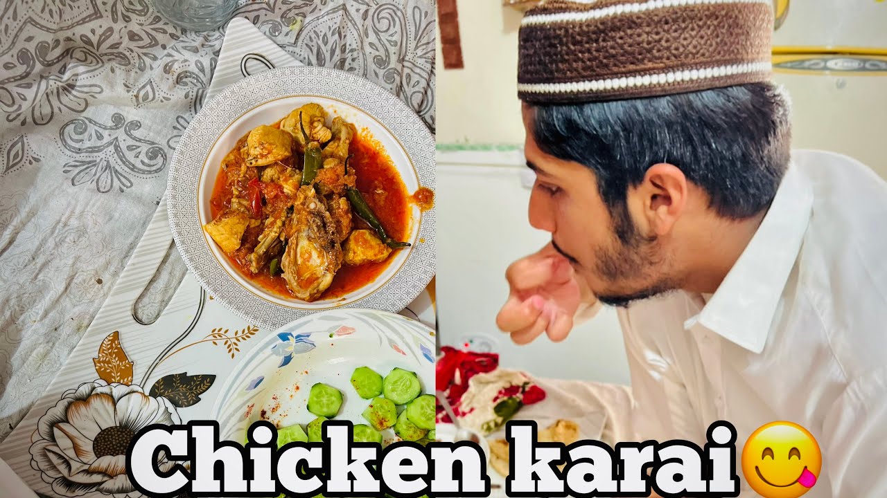 Aj chicken ke karai bani khany ma😋 - YouTube