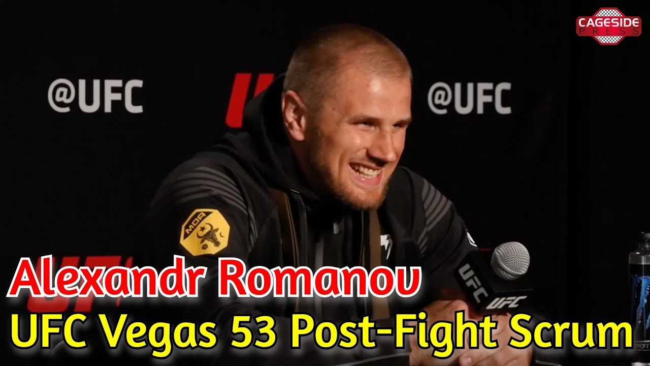 UFC Vegas 53: Alexandr Romanov Post Fight Media Scrum - YouTube
