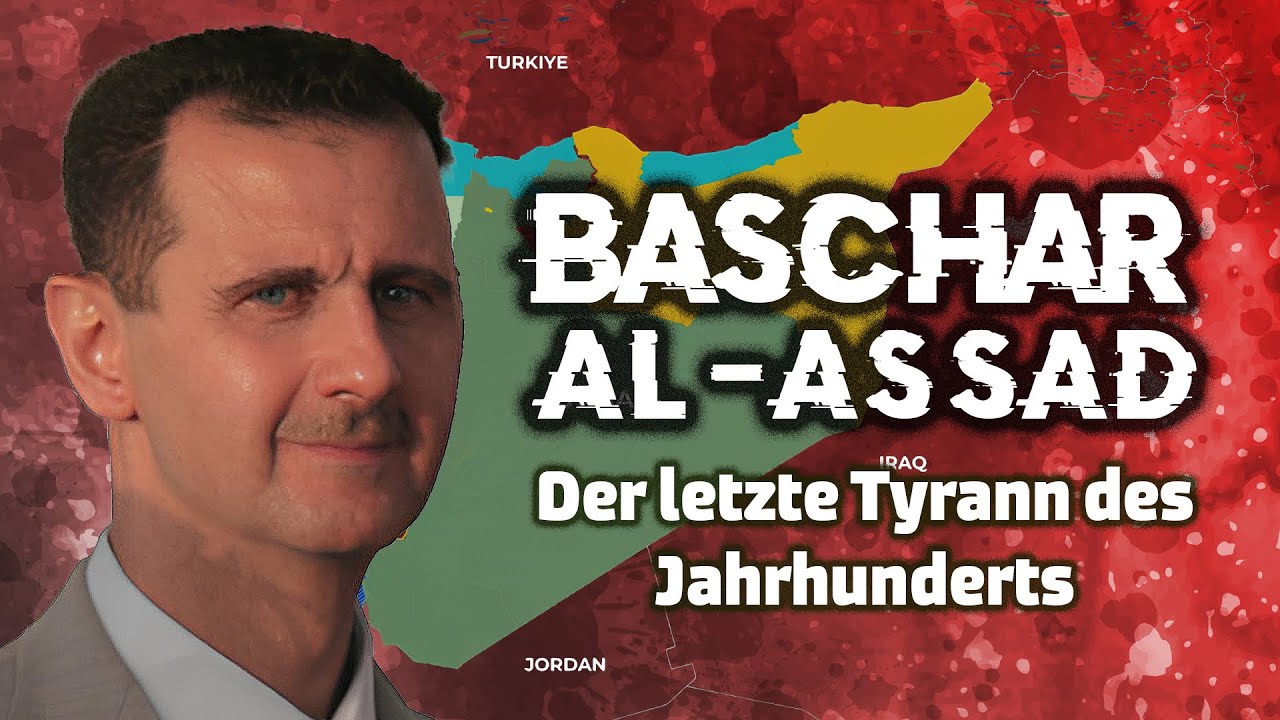 Baschar al-Assad Die dunklen Jahre eines Landes - YouTube