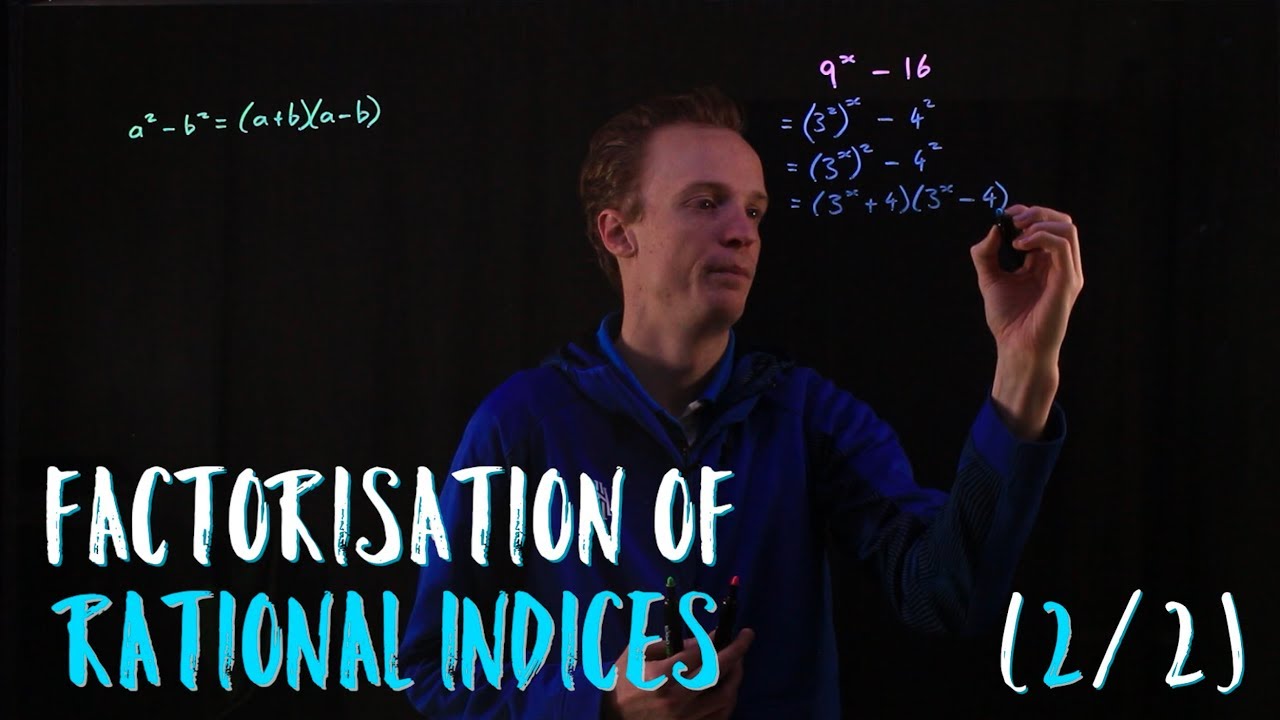 Factorisation of Rational Indices (2/2) - YouTube