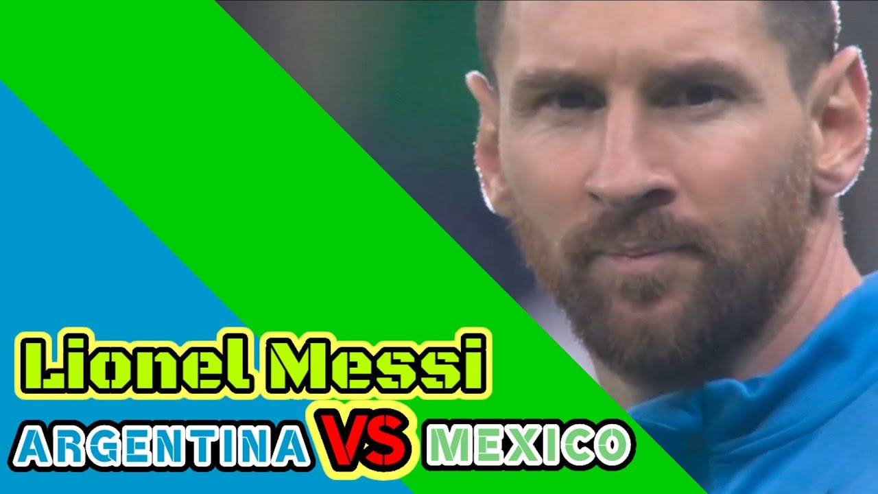 Lionel Messi Goal Argentina vs Mexico World Cup 2022 Qatar - YouTube