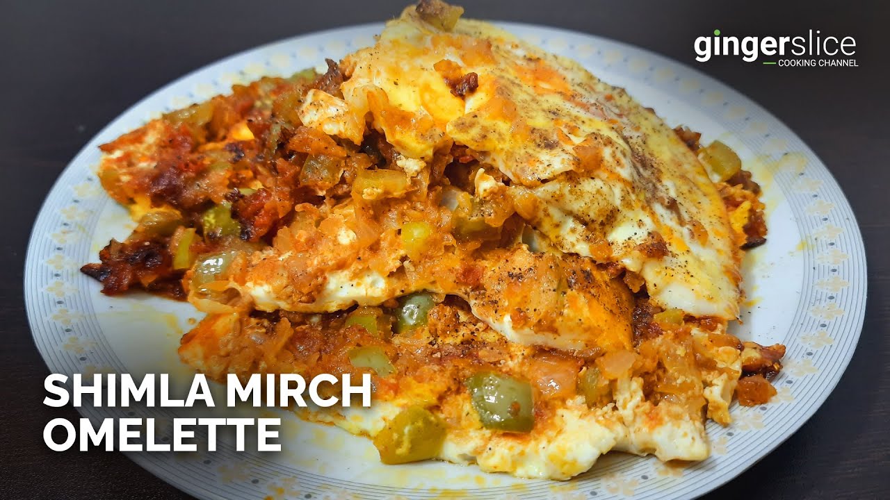 HOW TO MAKE SHIMLA MIRCH OMELETTE | SHIMLA MIRCH OMELETTE | GINGER ...