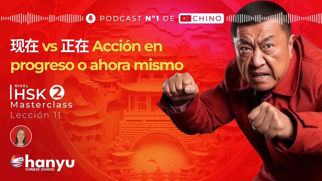#5 现在 (xiànzài) vs. 正在 (zhèngzài) en Chino | Aprende Chino Online ...