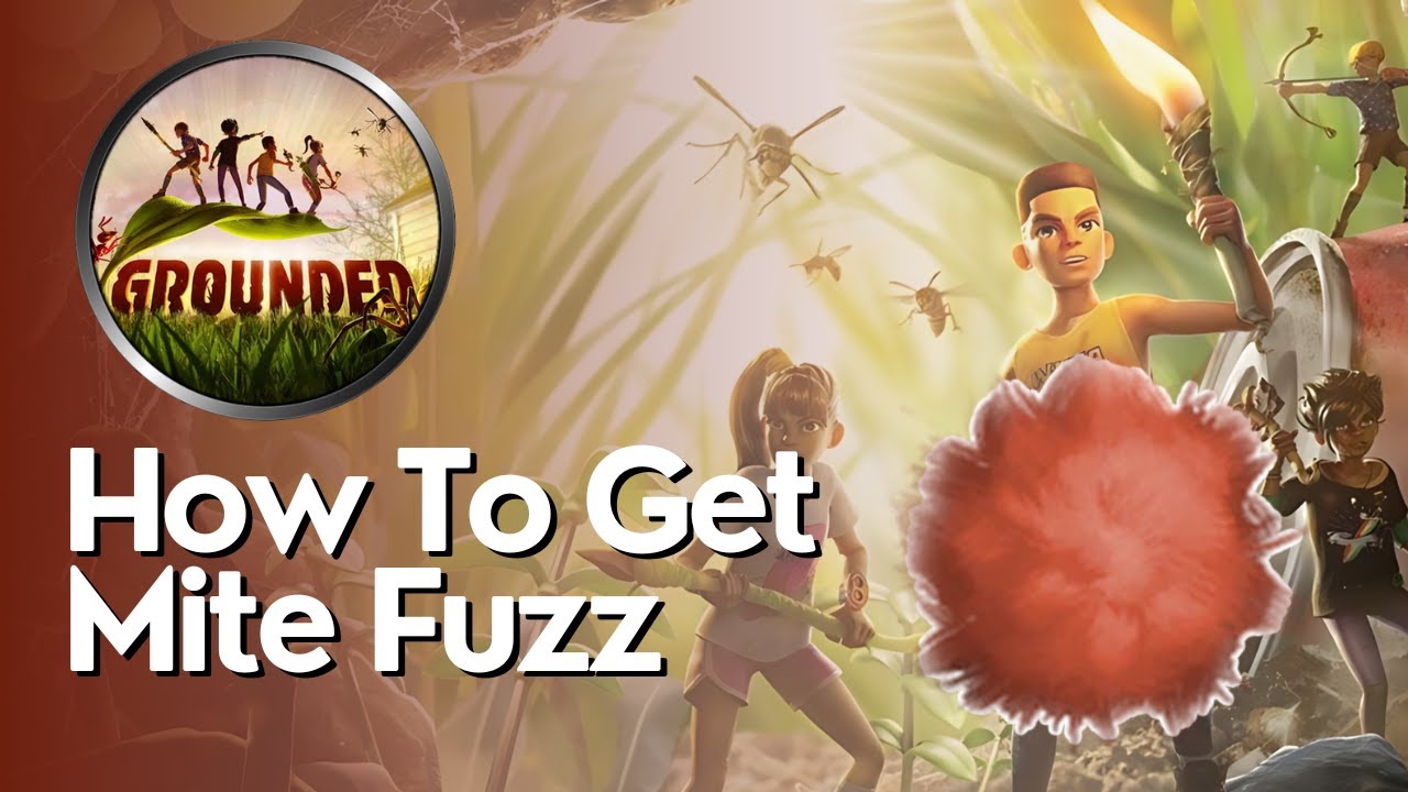 How to Get Mite Fuzz in Grounded - YouTube