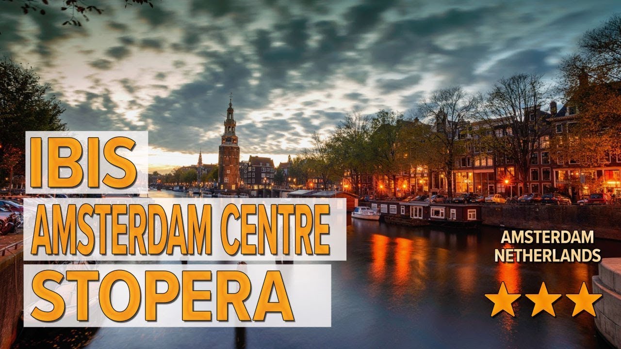 ibis Amsterdam Centre Stopera hotel review | Hotels in Amsterdam ...