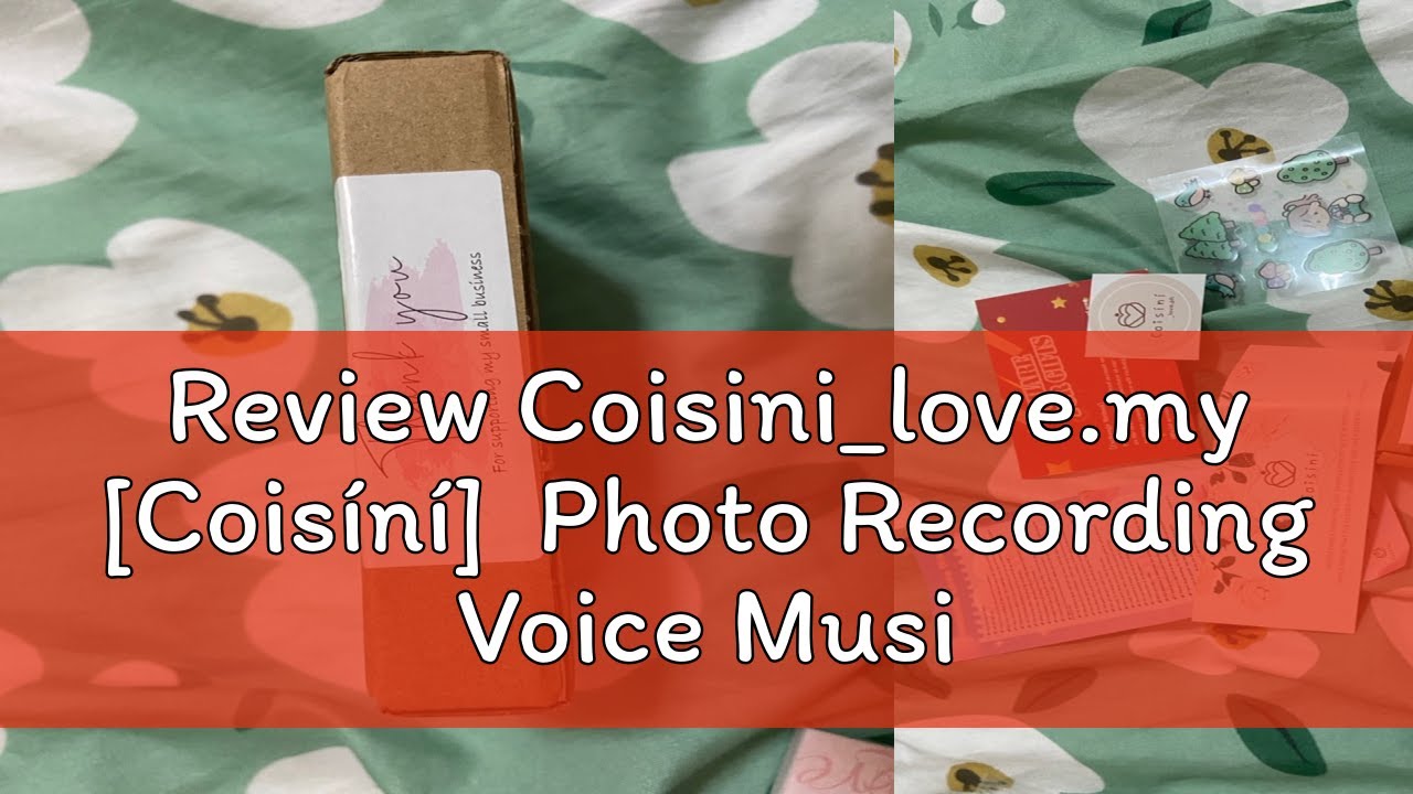 Review Coisini_love.my [Coisíní] Photo Recording Voice Music Card Aniversary Creative Gift ...