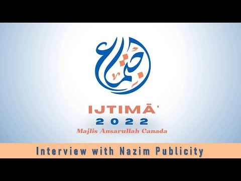 National Ijtima 2022 - Interview with Nazim Publicity and Promotions ...