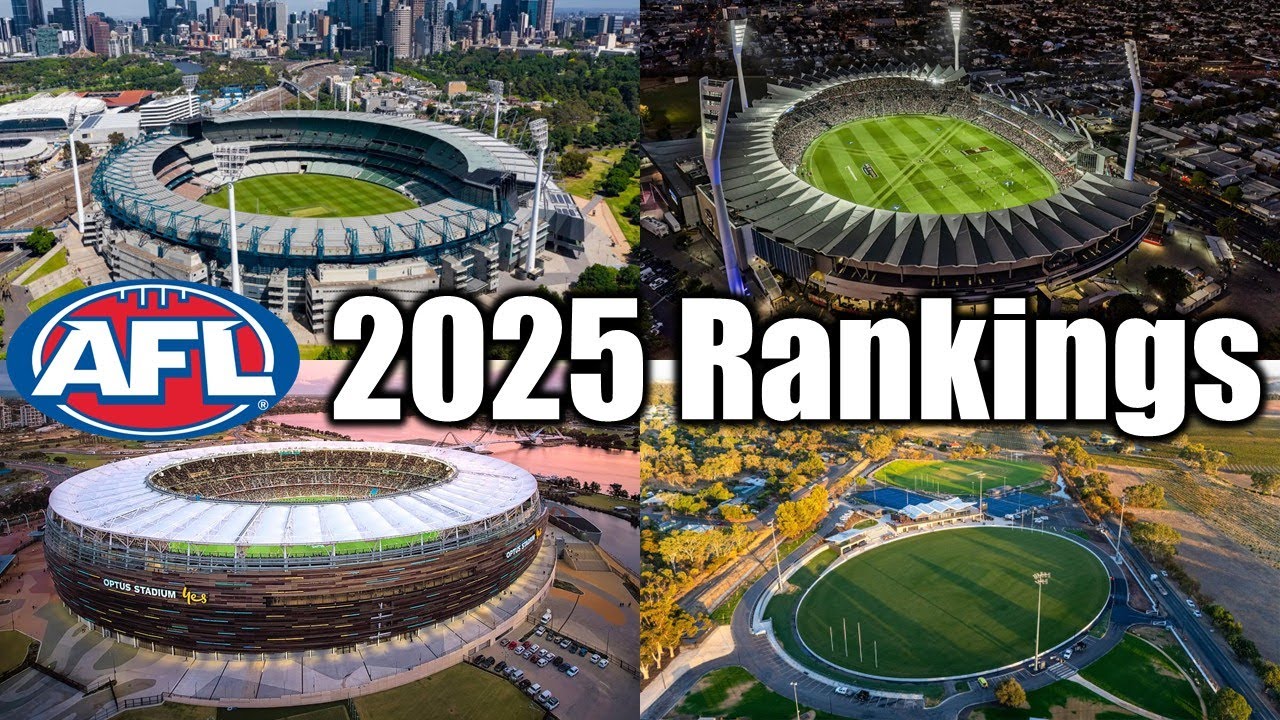 OFFICIAL AFL 2025 Stadium Rankings - Every Stadium Ranked WORST to BEST ...