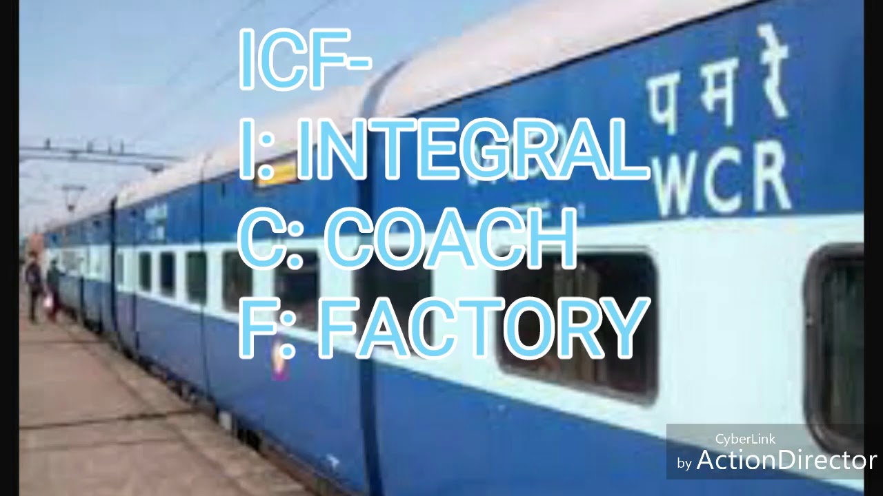 FULL FORM OF ALL COACHES ICF AND LHB COACH YouTube full-form-of-all-coaches-icf-and-lhb-coach-youtube