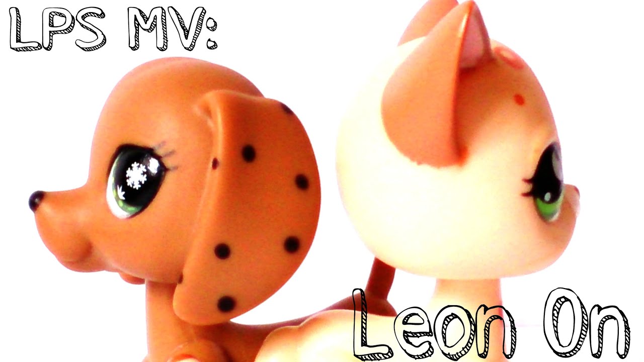 LPS: Lean On (MV) - YouTube