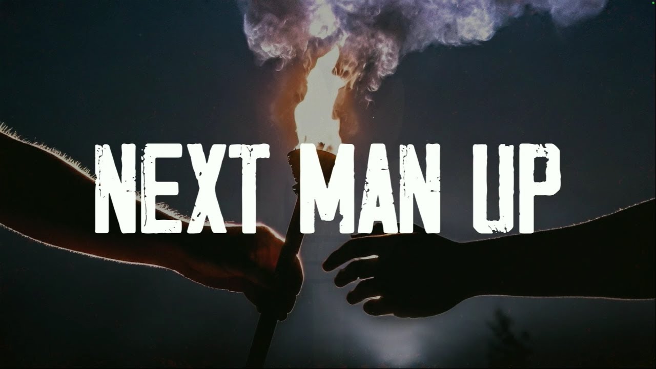 Next Man Up - YouTube