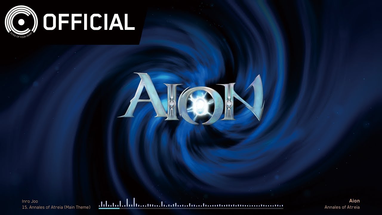 [AION OST] 아트레이아의 서 (Annales of Atreia) - 15 아트레이아의 서 (Annales of ...