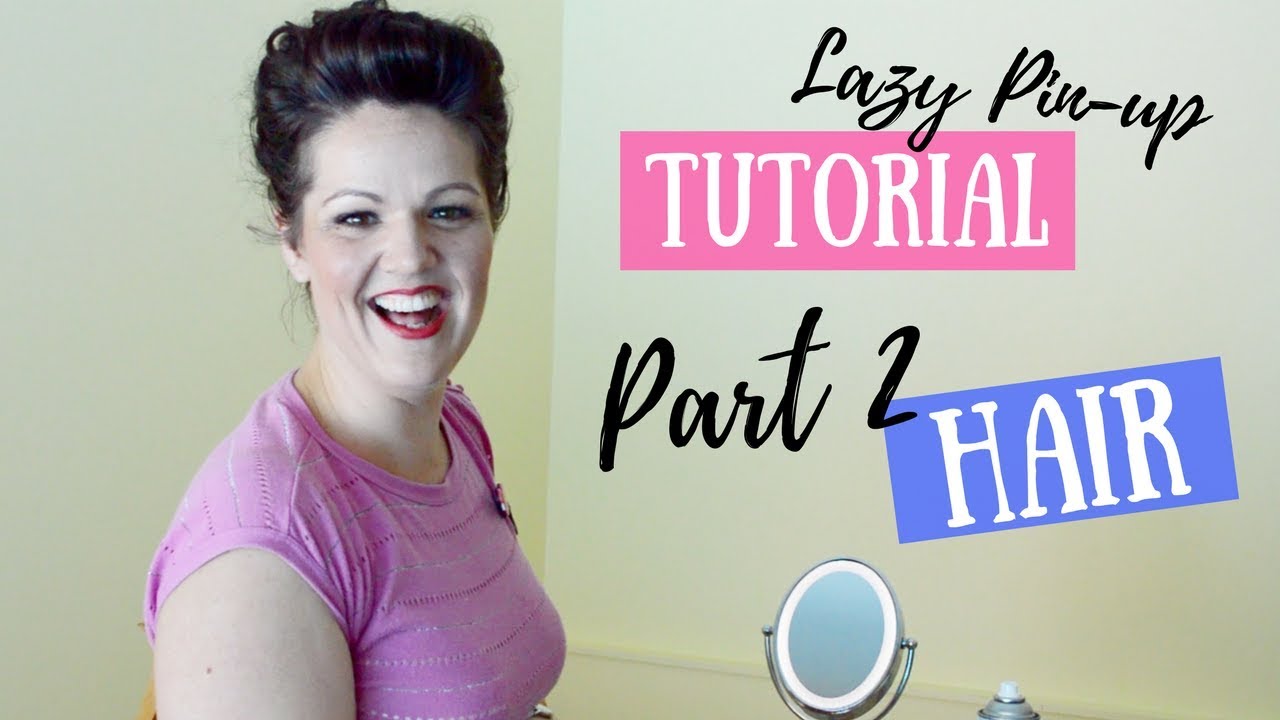 Everyday Vintage Pin-up Tutorial : PART 2 - Hair (An Up-Do How-To ...