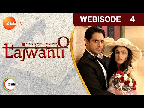 Lajwanti - Webisode - Episode 4 - Ankitta Sharma, Sid Makkar, Rohit Khuranna - Zee TV