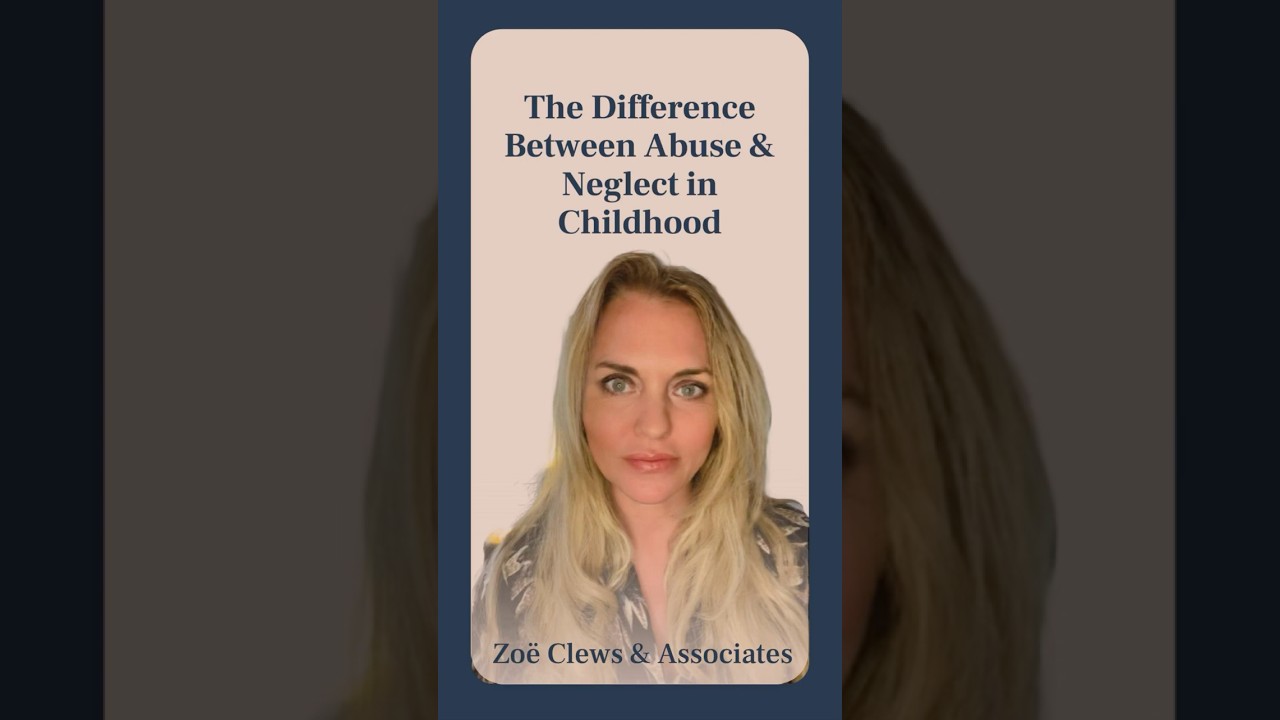 The Difference Between Abuse & Neglect in Childhood - YouTube