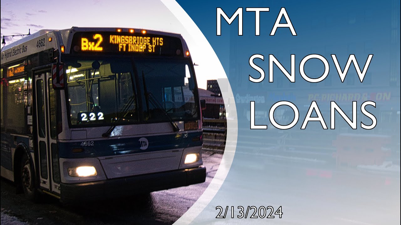 MTA Snow Loans February 2024 - YouTube
