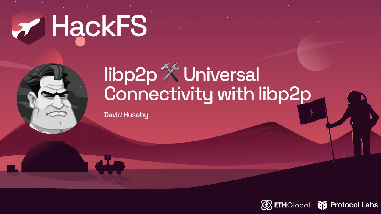 libp2p 🛠 Universal Connectivity with libp2p - David Huseby - YouTube