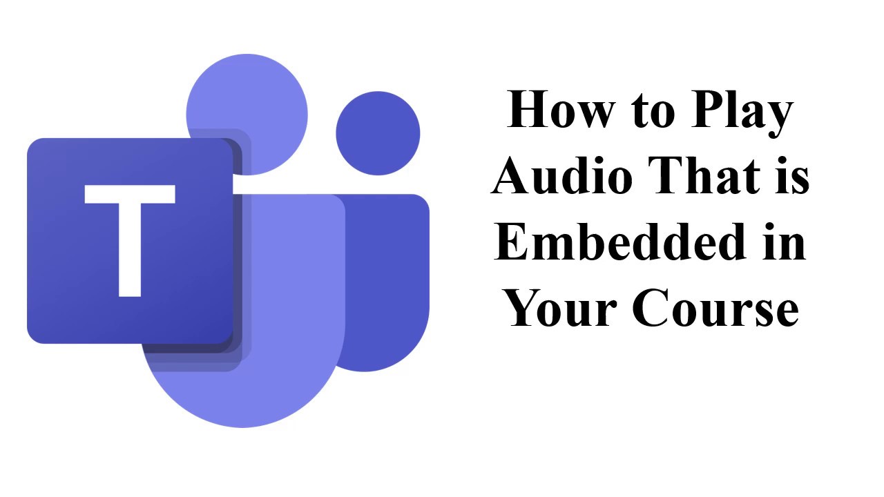 Online Courses: How to Open an Embedded Audio File - YouTube