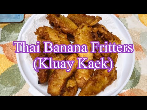 Thai Banana Fritters || Kluay Kaek || #thaistreetfood #bananafritters # ...