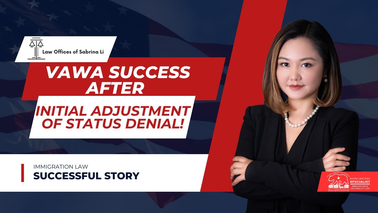 VAWA Success After Initial Adjustment of Status Denial! - YouTube