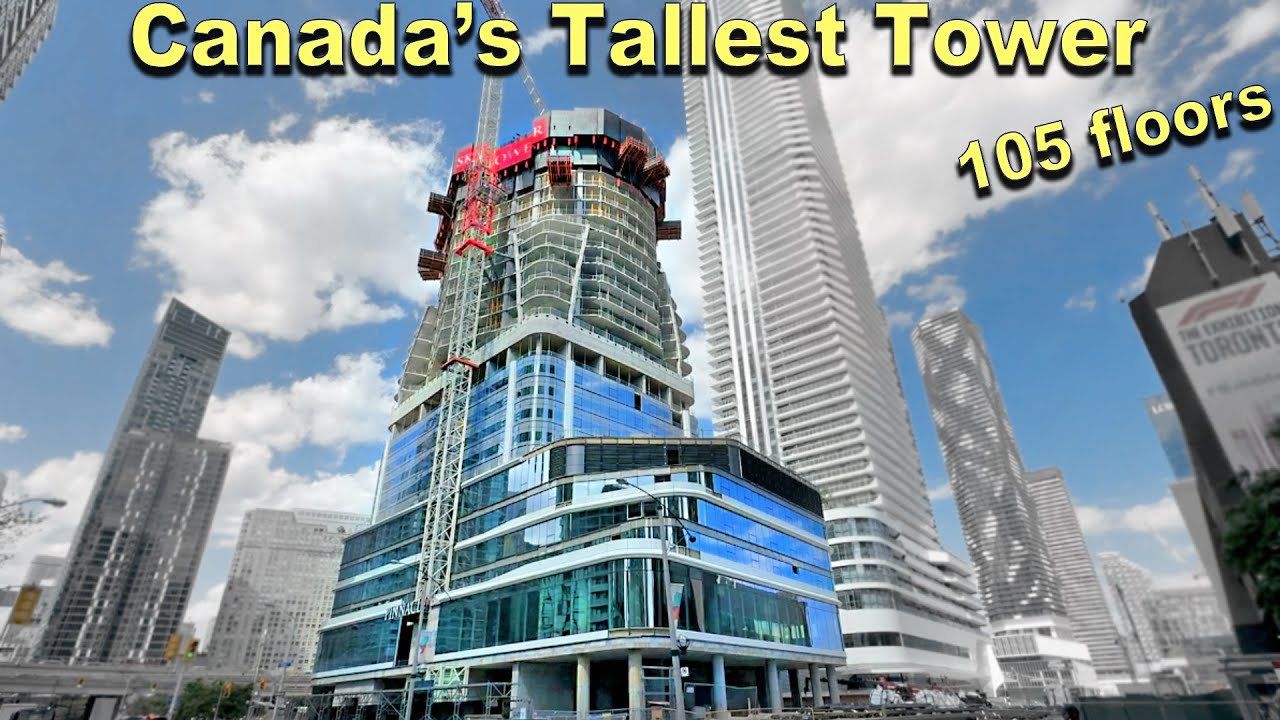 Canada’s TALLEST Building, Sky Tower Toronto, 1 Yonge St, Construction ...