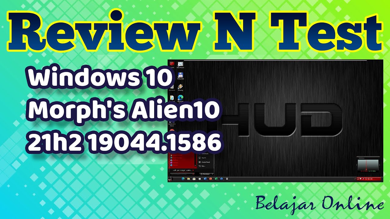 Review Windows 10 Morph's Alien10 21h2 19044.1586 x64 Mar2022 Gen2 ...
