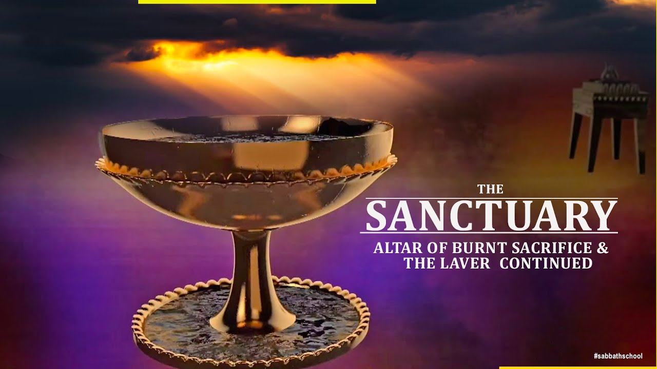 THE SANCTUARY - THE ALTAR OF BURNT SACRIFICE AND THE LAVER - YouTube