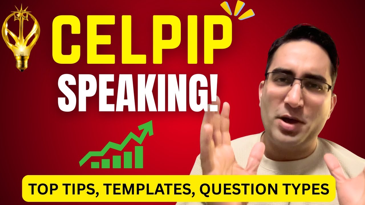 BEST CELPIP Speaking Video on YouTube! Parts 1 to 8. Everything You ...