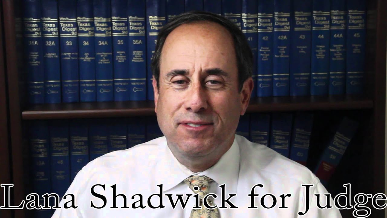 Gary Polland Endorses Lana Shadwick for Judge, 179th. District Court ...