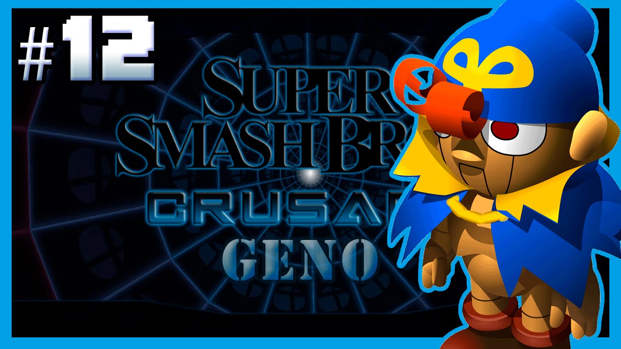 #12 SUPER SMASH BROS. CRUSADE GENO - YouTube