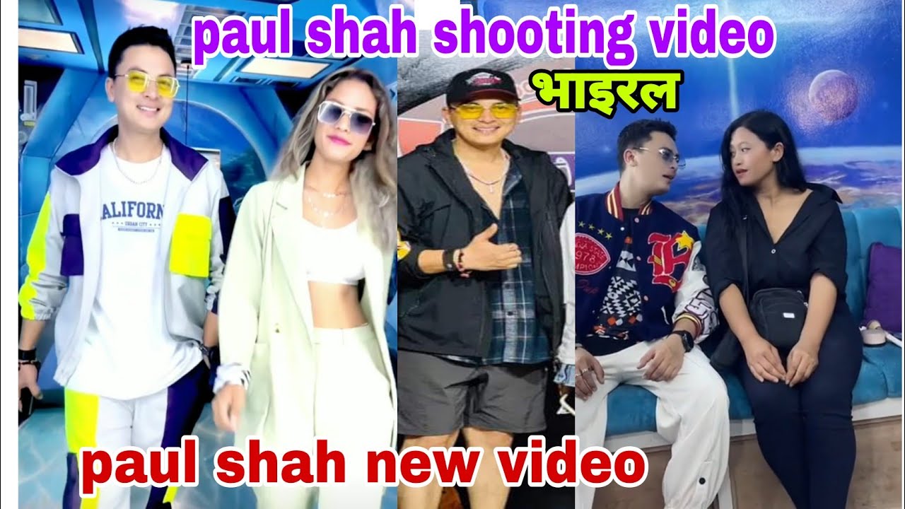 Paul shah New Video | Paul shah viral video | latest update paul shah ...