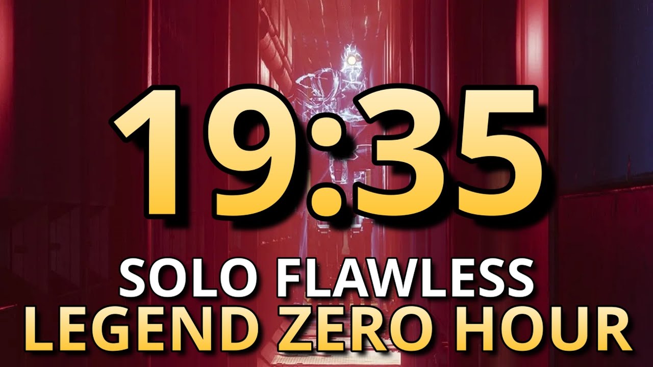 Solo Flawless Legend Zero Hour 2.0 - YouTube