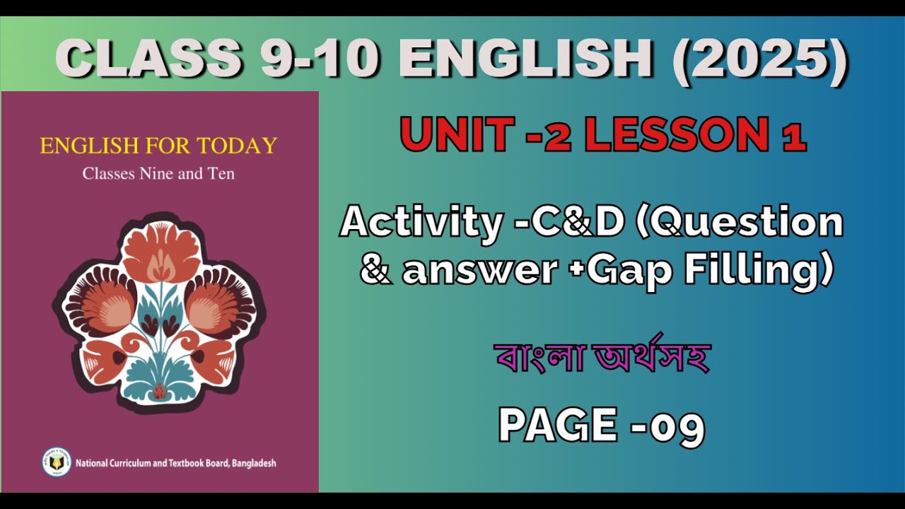 Activity C&D Class 9-10 English 1st Paper Unit 2 Lesson 1|Class 9 SSC ...