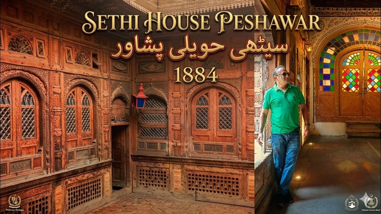 sethi house peshawar - YouTube