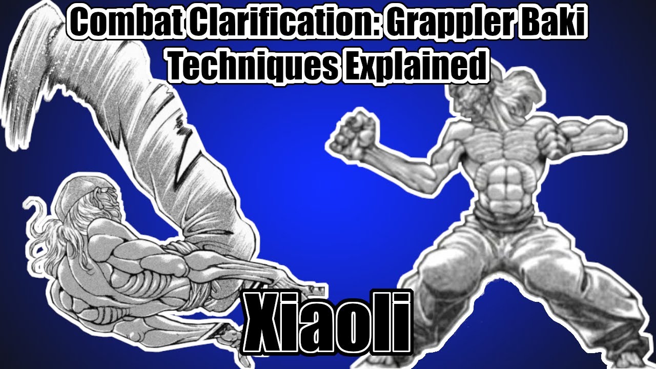 Combat Clarification - Grappler Baki Techniques Explained: Xiaoli - YouTube