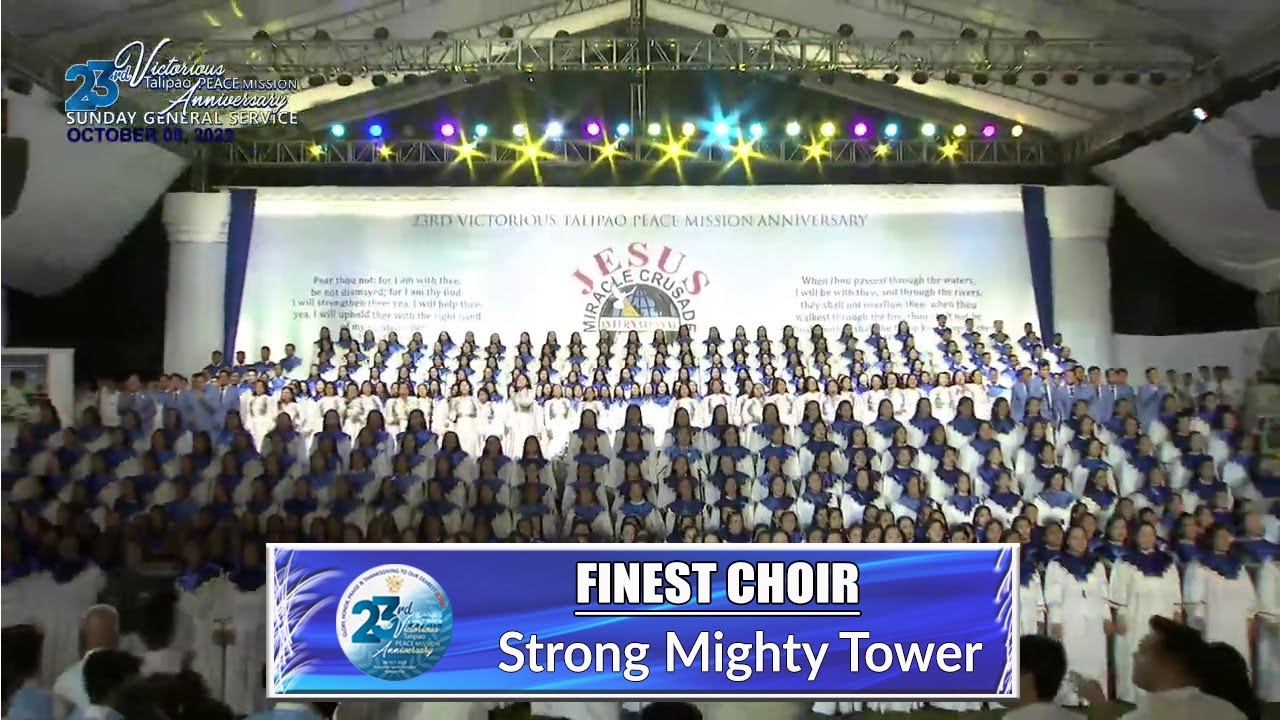JMCIM | 23rd VTPMA | Strong Mighty Tower | Finest Choir | October 8 ...