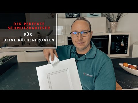 Küchenfronten einfach reinigen– So funktioniert’s mit dem Magic Schwamm ...