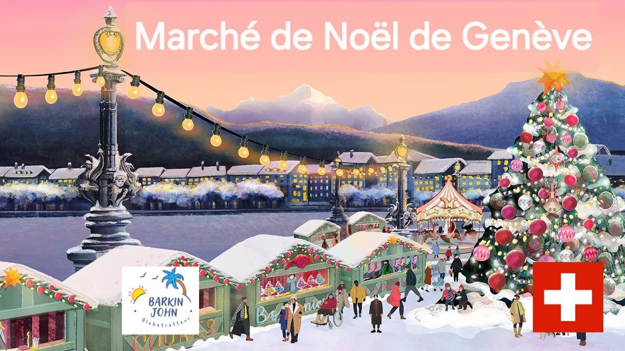 Noël au Quai à Genève, le plus majestueux des Marchés de Noël - YouTube
